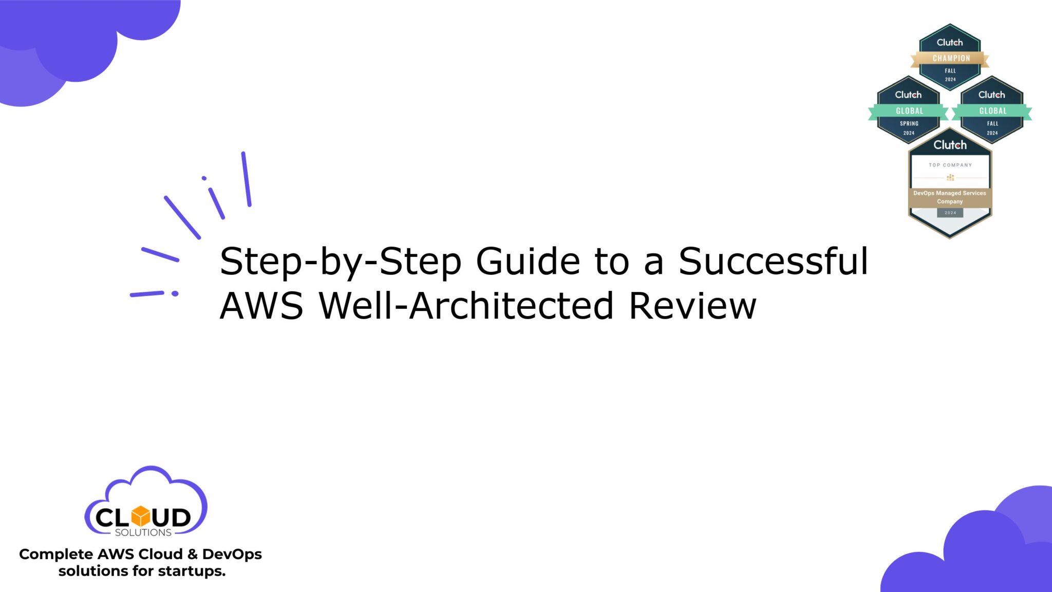Step-by-Step Guide to a Successful AWS Well-Architected Review